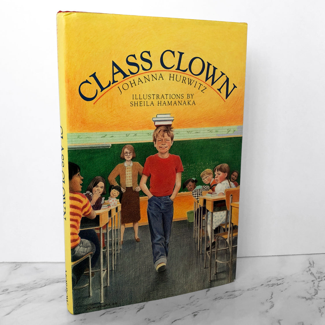 Class Clown by Johanna Hurwitz & Sheila Hamanaka [FIRST EDITION...