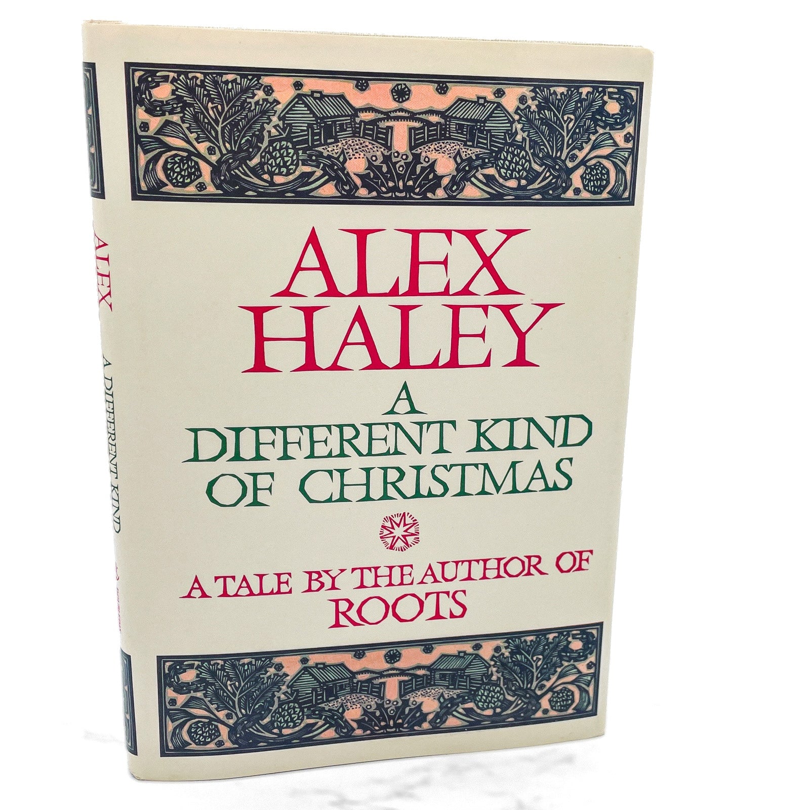 A Different Kind of Christmas by Alex Haley [FIRST EDITION • FIRST PRI ...