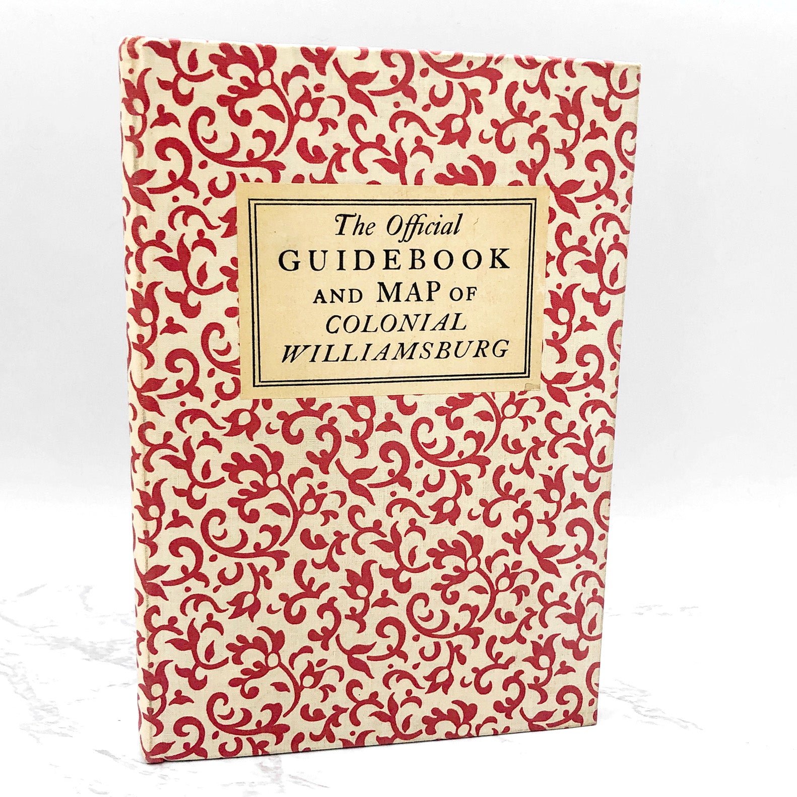The Official Guidebook & Map of Colonial Williamsburg [ANTIQUE HARDCOV ...