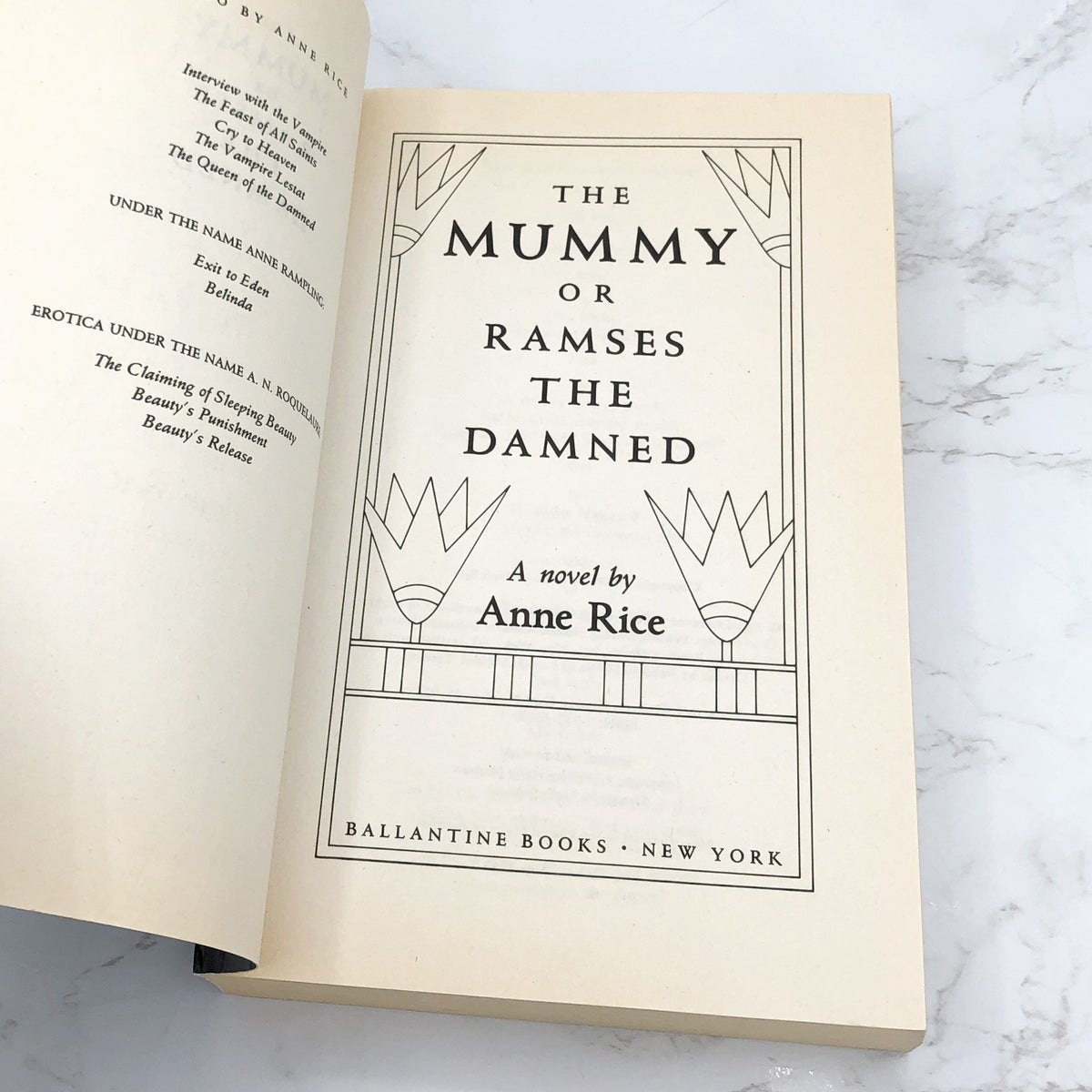 The Mummy or Ramses the Damned by Anne Rice [FIRST EDITION] 1989 • Bal