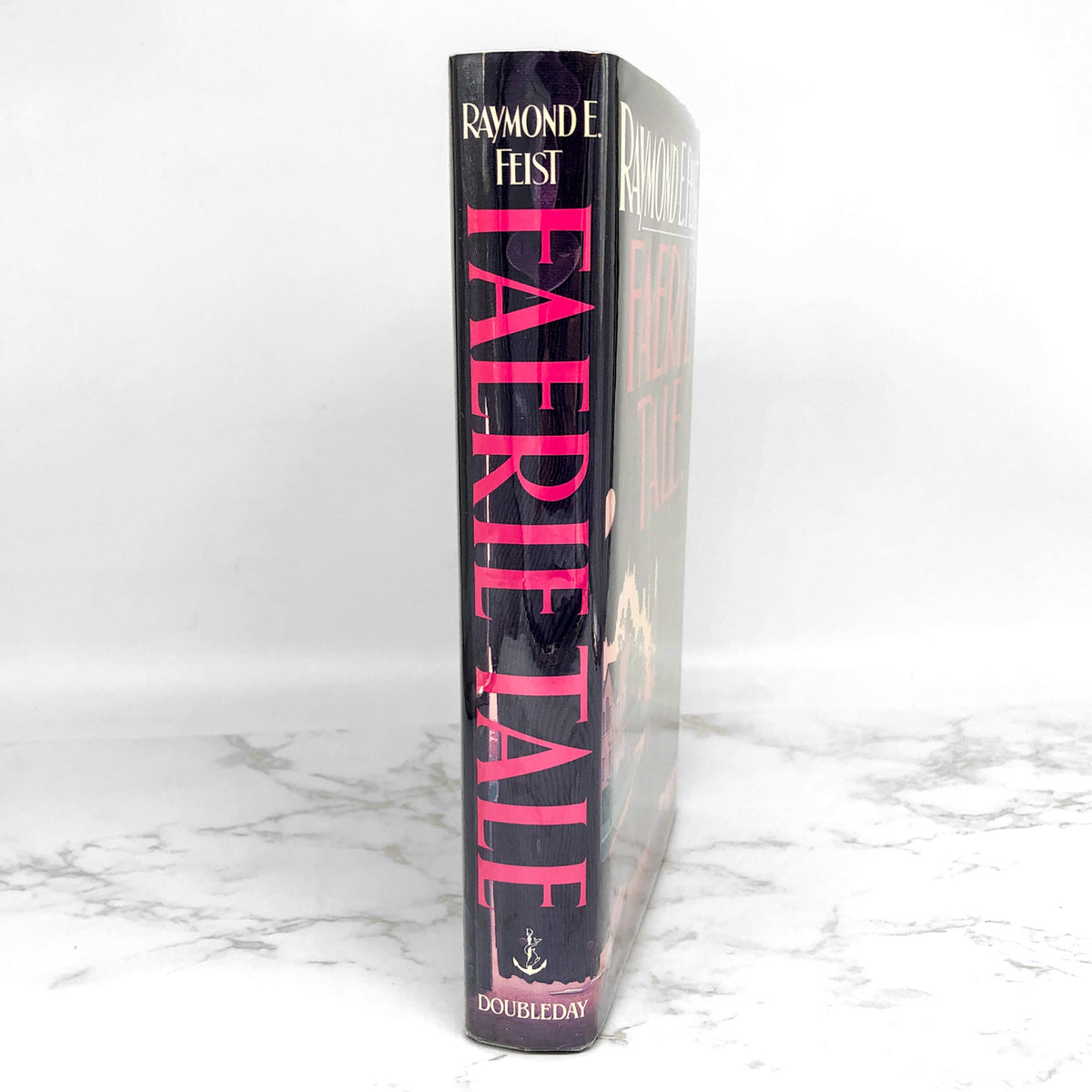 Faerie Tale by Raymond E. Feist SIGNED! [FIRST EDITION • FIRST PRINTIN