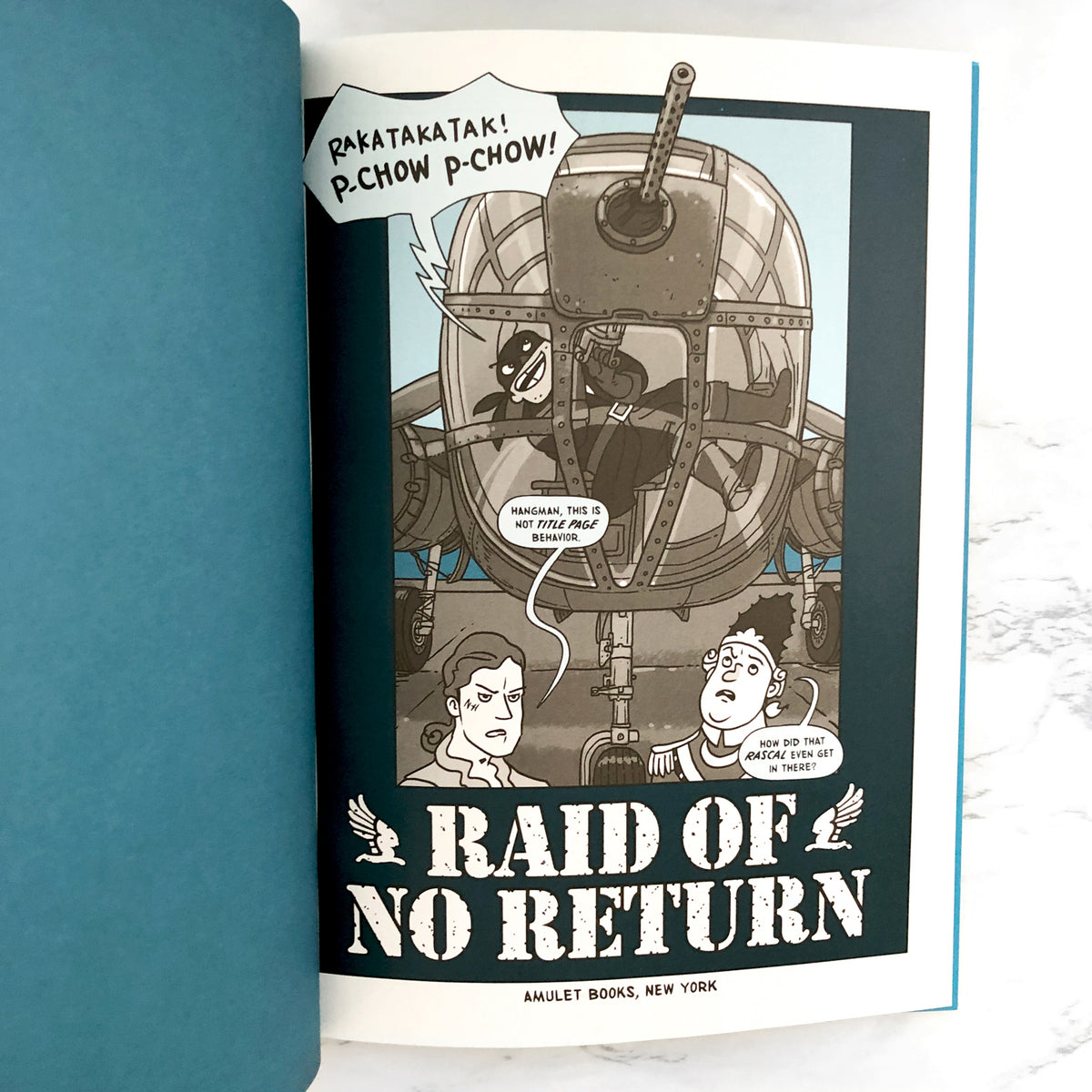 Nathan Hale's Hazardous Tales: Raid of No Return SIGNED! [FIRST...