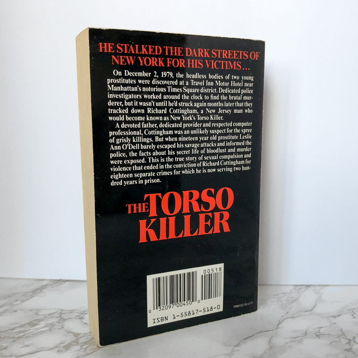 The Torso Killer: The Shocking Account of Richard Cottingham by Ron Le